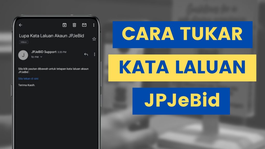Cara Tukar Kata Laluan JPJeBid Atau Reset Password Bagi Yang Terlupa | ALI GAJET