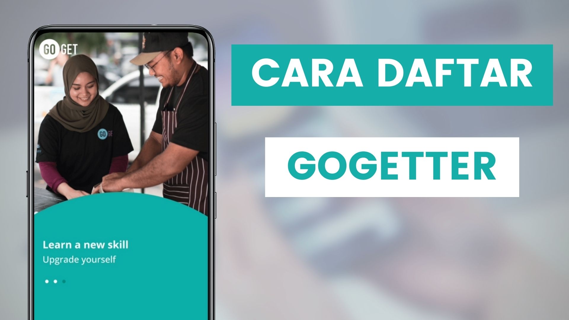 Cara Daftar Dan Menyertai Sebagai GoGetter Melalui Aplikasi | ALI GAJET